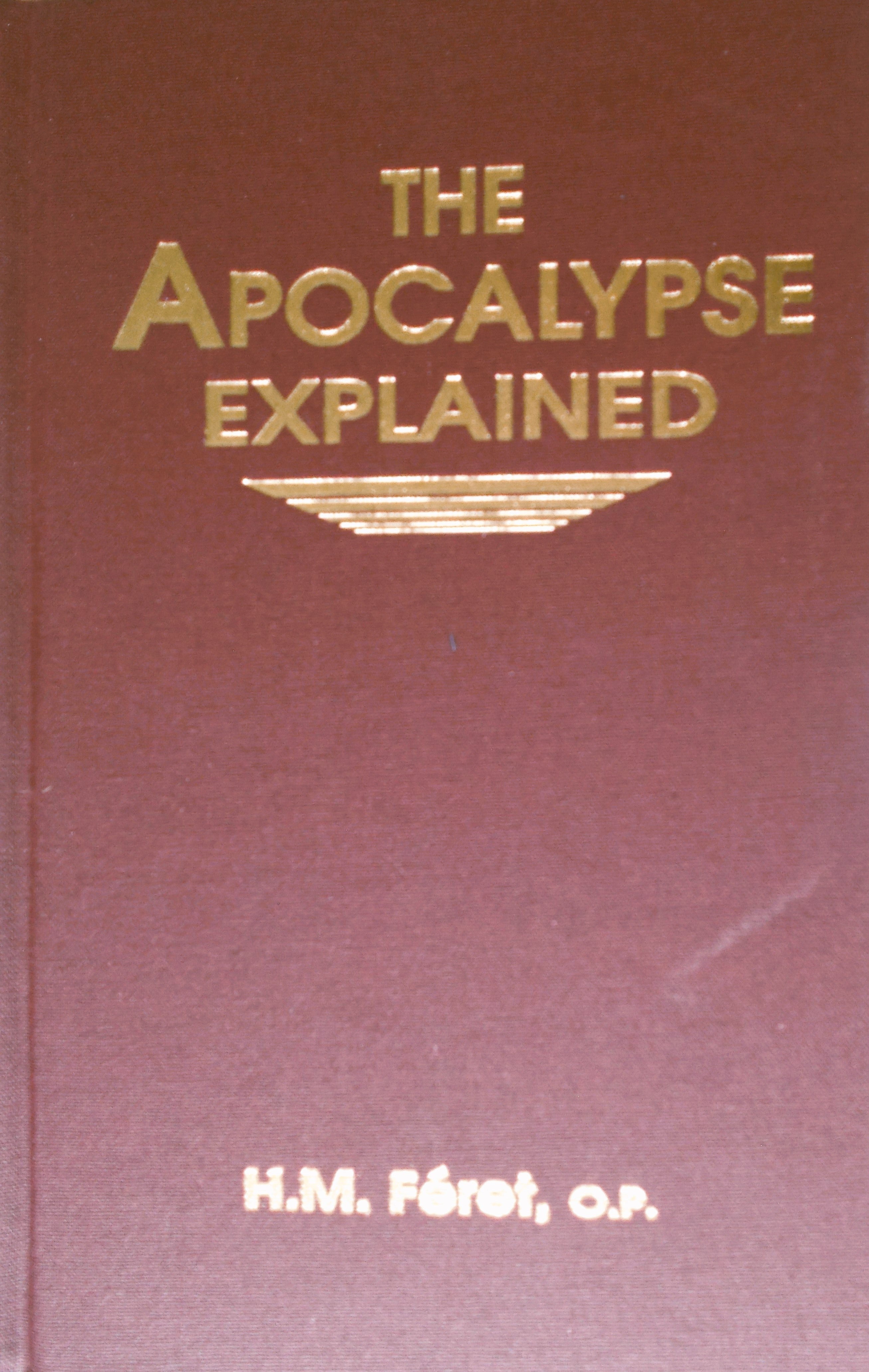 The Apocalypse Explained – Lumen Christi Books & Gifts
