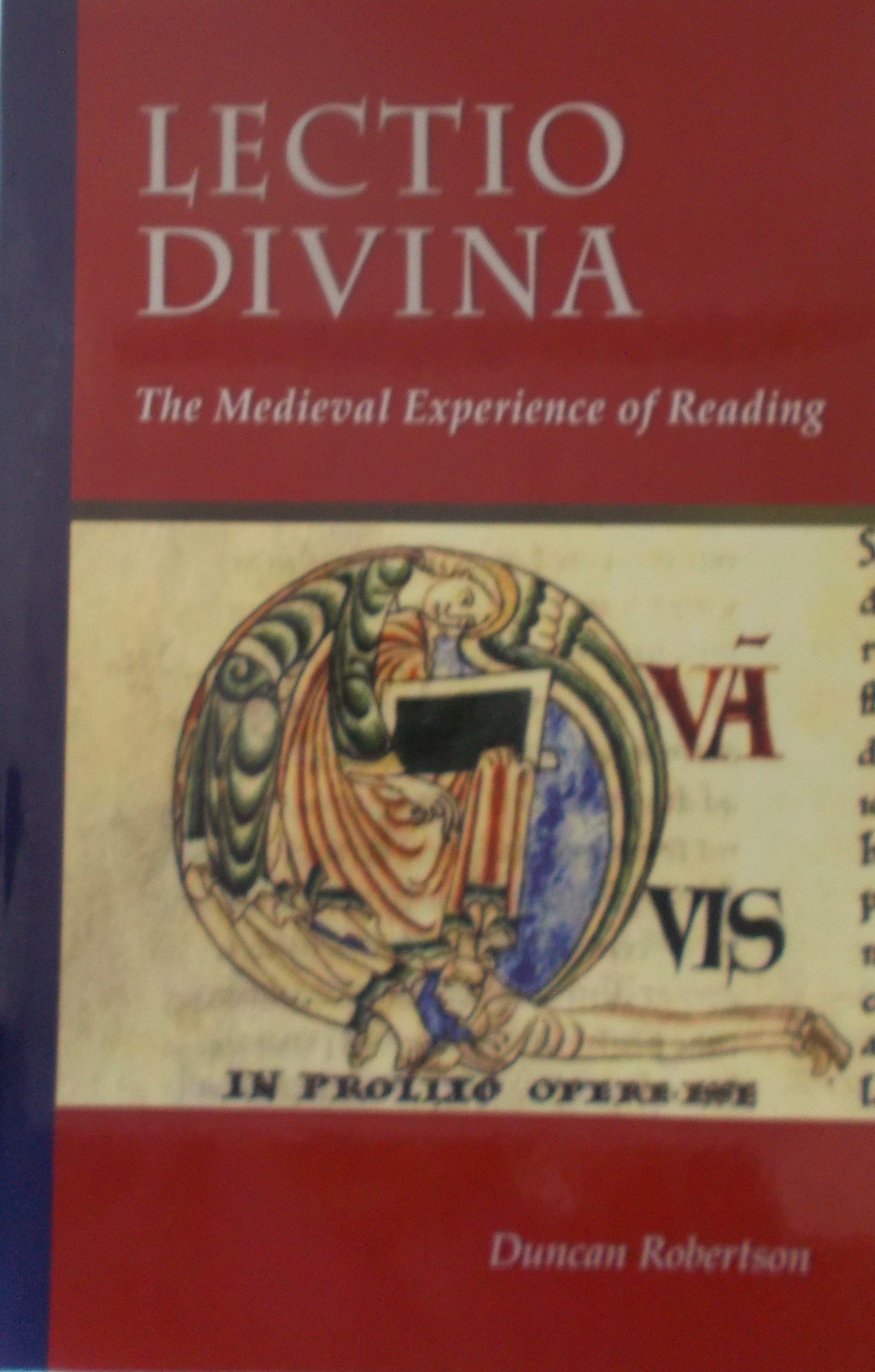 Lectio Divina- The Medieval Experience of Reading – Lumen Christi Books ...