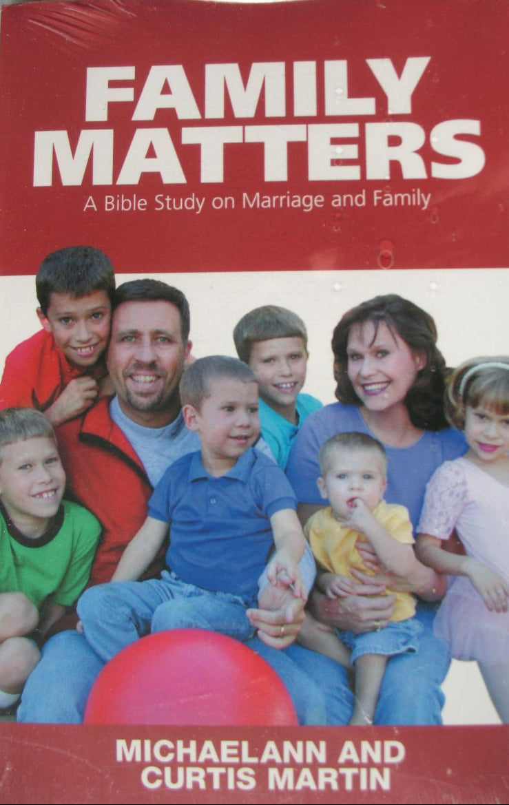 Family Matters A Bible Study on Marriage and Family – Lumen Christi ...