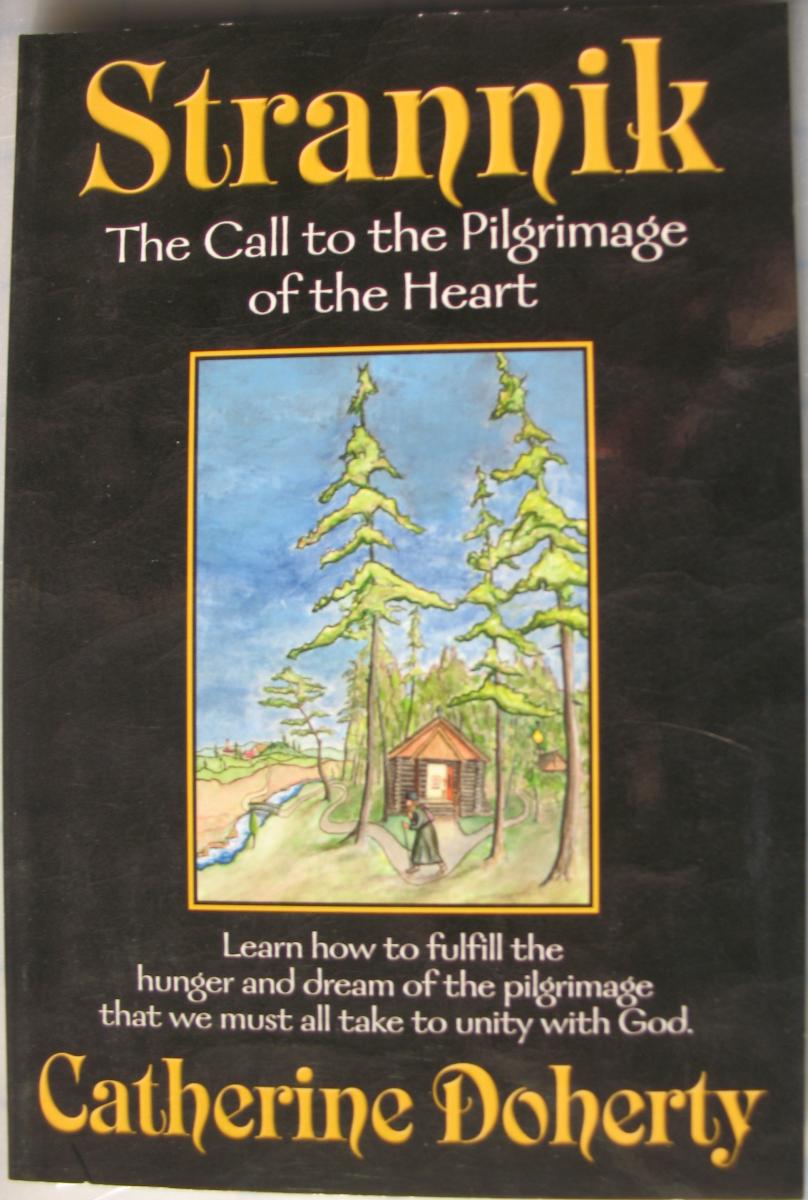 Strannik - The Call to the Pilgrimage of the Heart – Lumen Christi Books & Gifts